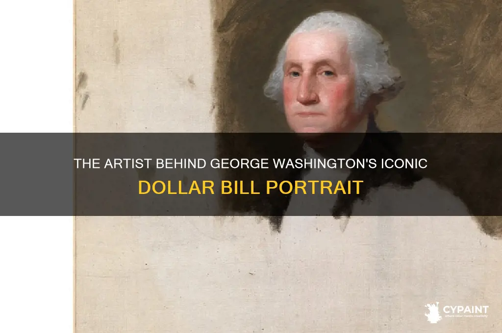 The Artist Behind George Washington's Iconic Dollar Bill Portrait | CyPaint
