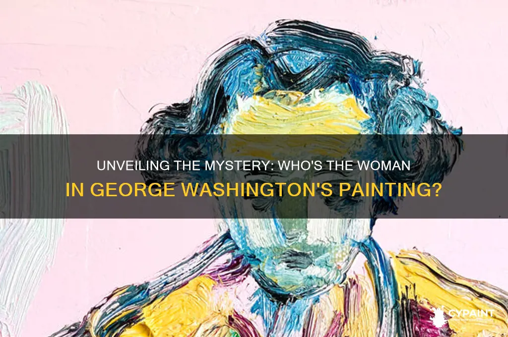 Unveiling The Mystery: Who's The Woman In George Washington's Painting ...
