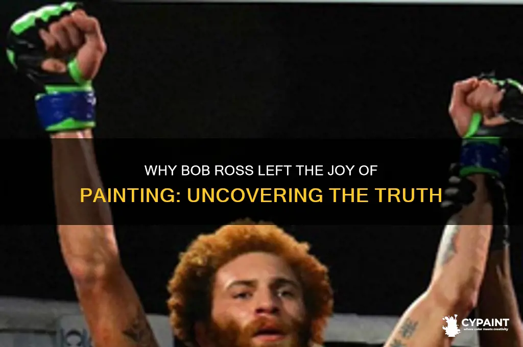 Why Bob Ross Left The Joy Of Painting: Uncovering The Truth | CyPaint