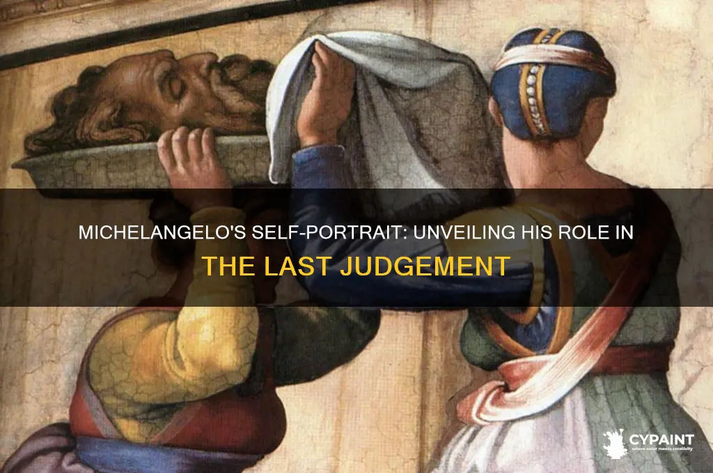 Michelangelo's Self-Portrait: Unveiling His Role In The Last Judgement ...