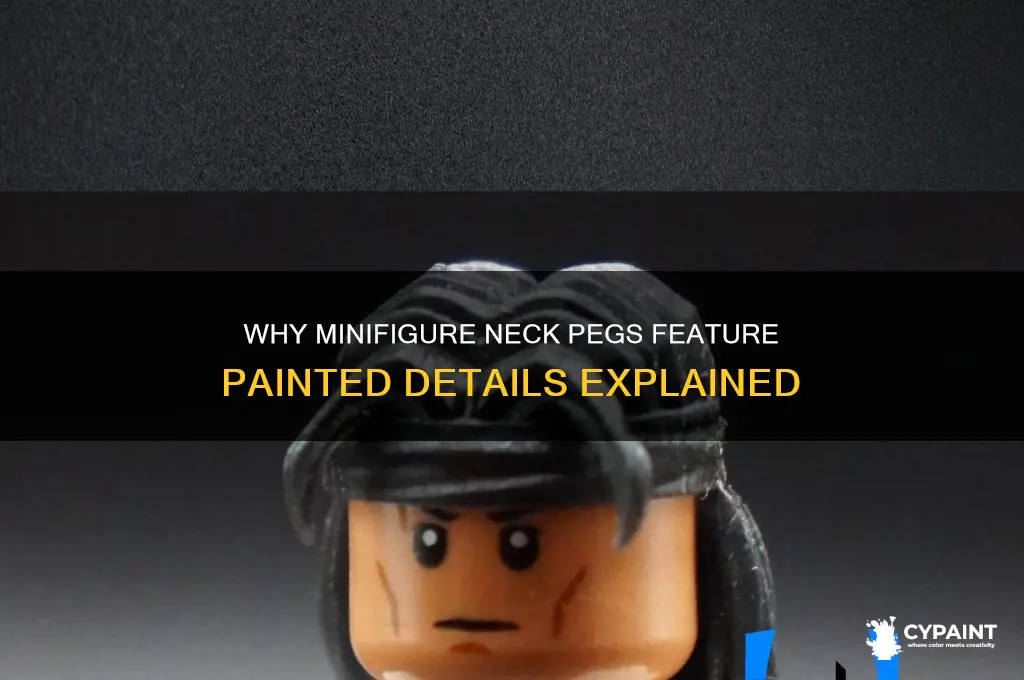 Why Minifigure Neck Pegs Feature Painted Details Explained | CyPaint