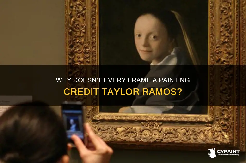 Why Doesn't Every Frame A Painting Credit Taylor Ramos? | CyPaint