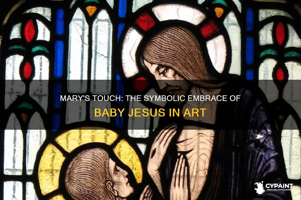 Mary's Touch: The Symbolic Embrace Of Baby Jesus In Art | CyPaint